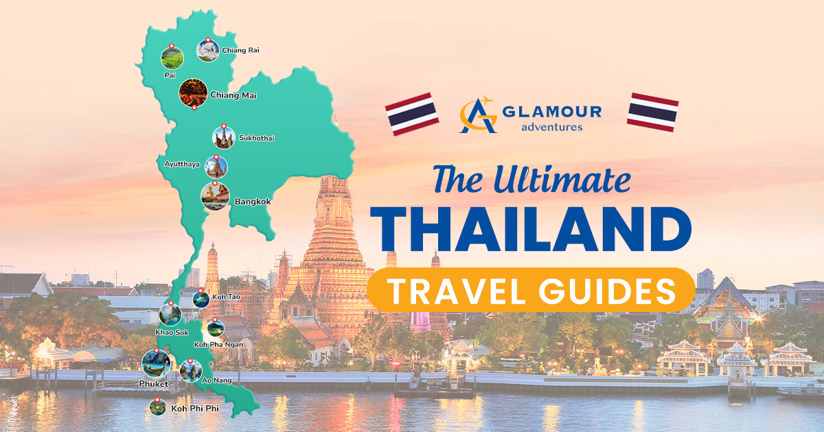 Your Ultimate Travel Guide to Thailand
